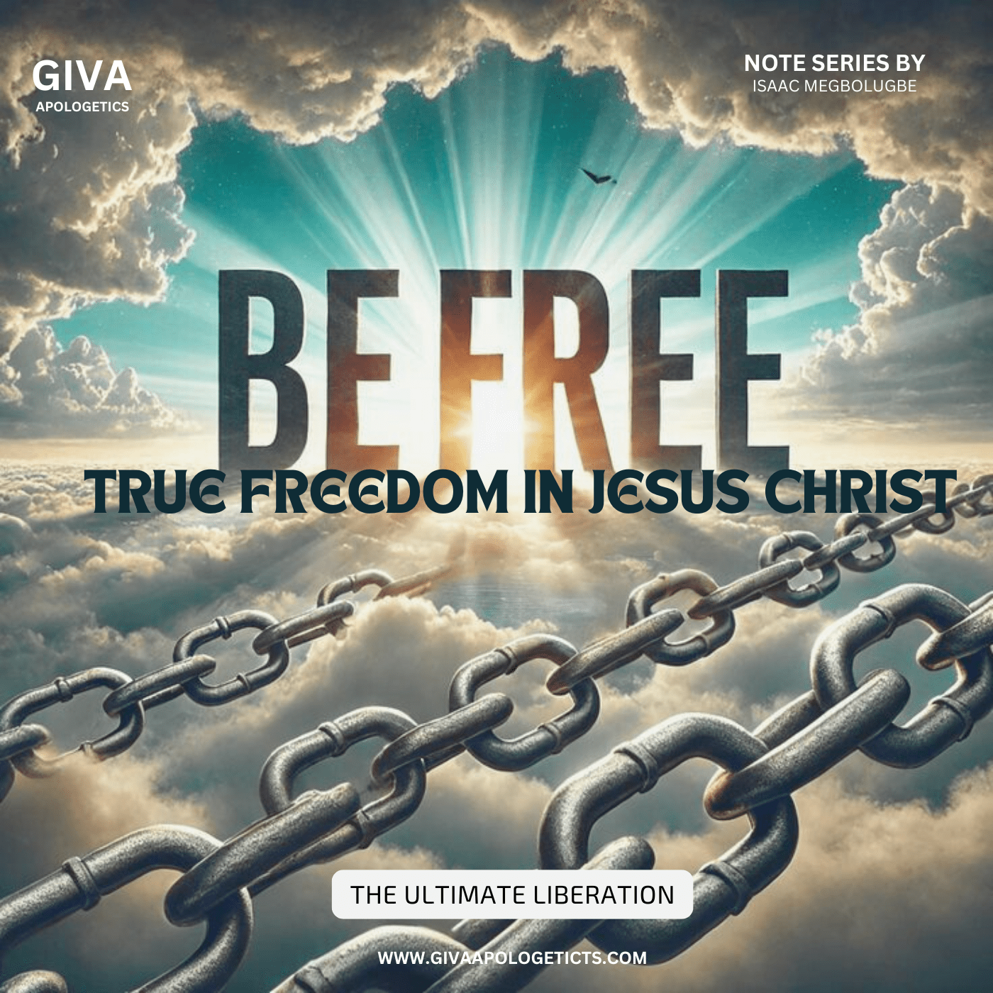 True Freedom in Jesus Christ: The Ultimate Liberation by Isaac ...