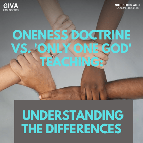 Oneness Doctrine vs. 'Only One God' Teaching: Understanding the ...